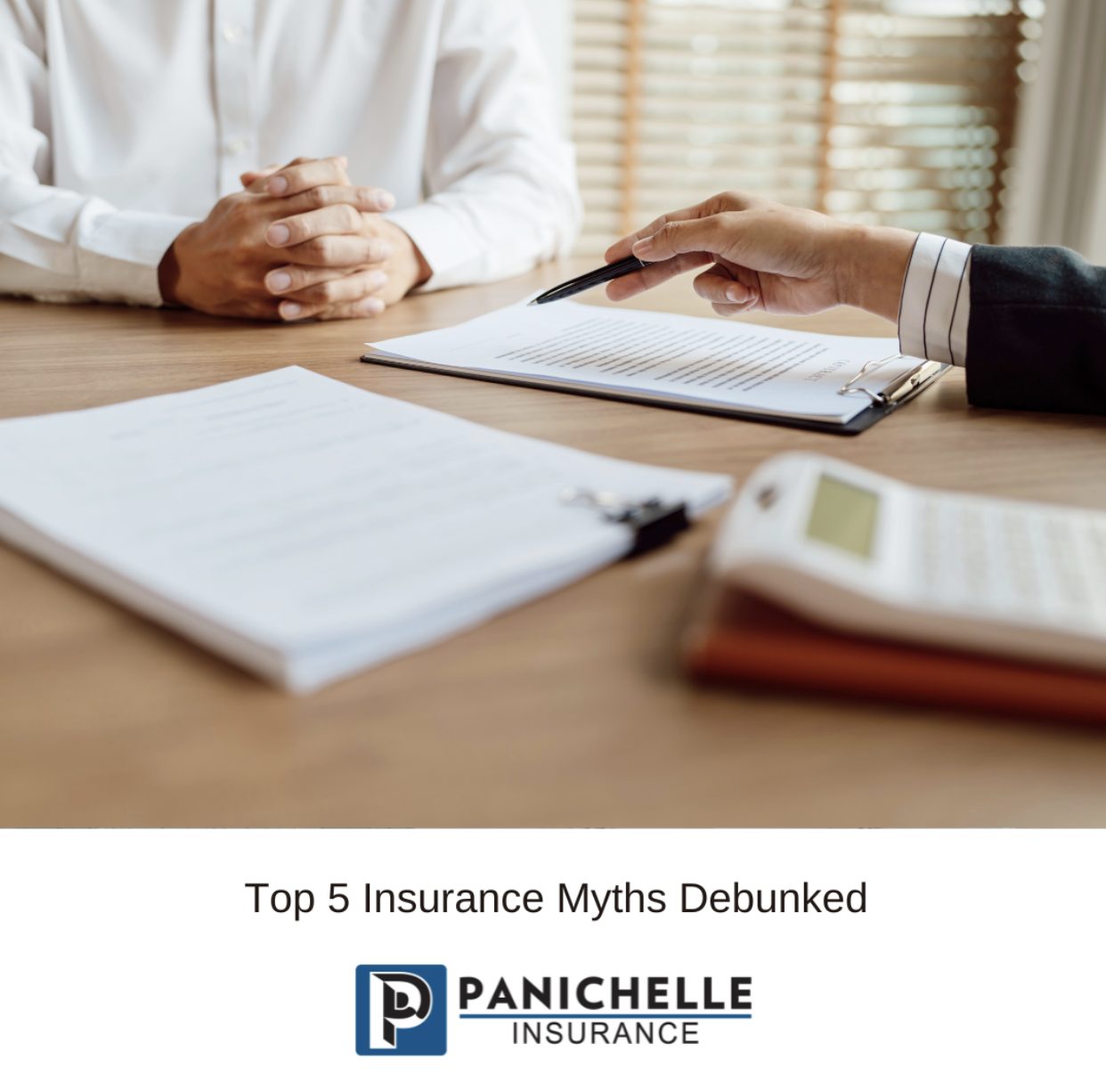 Top 5 Insurance Myths Debunked - Panichelle Insurance